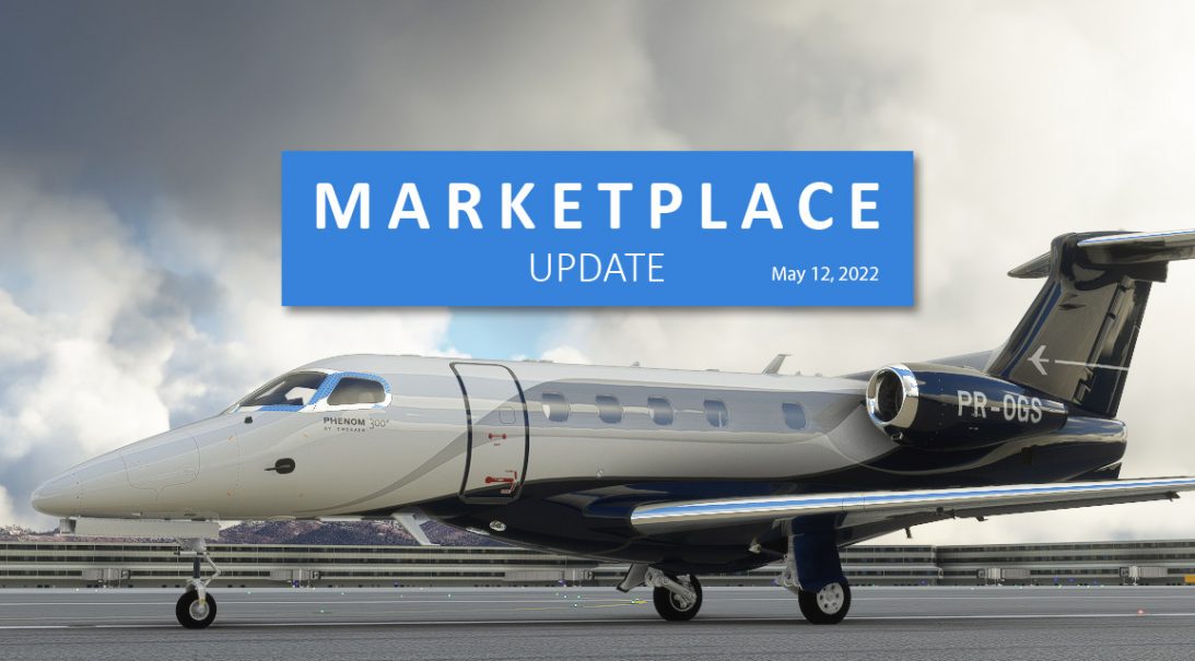 MSFS Marketplace updated with new aircraft and airports - MSFS Addons